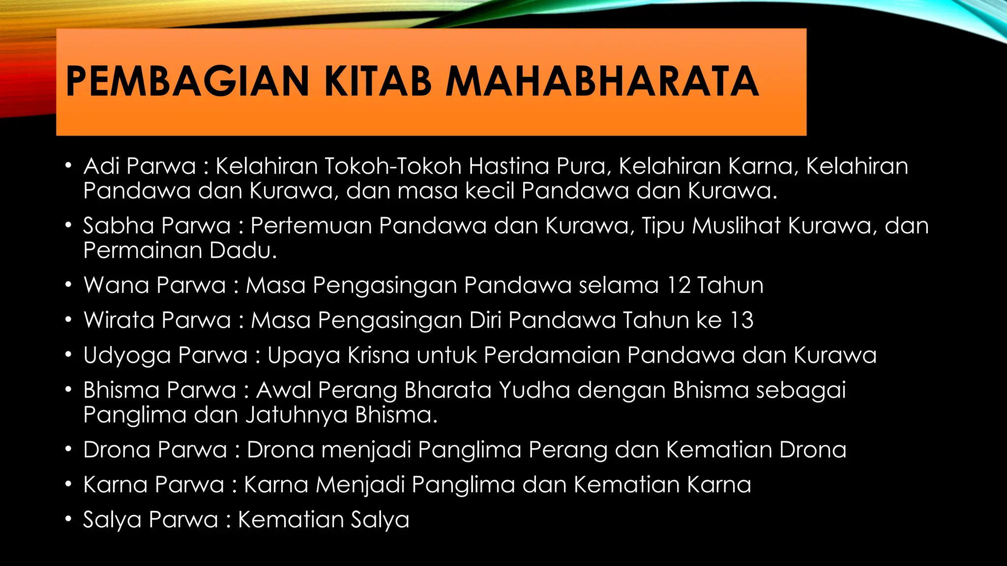 Pengertian Salah Satu Weda Smerti bagian Itihasa | PPT