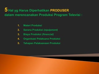 Programming, Production dan Marketing | PPT