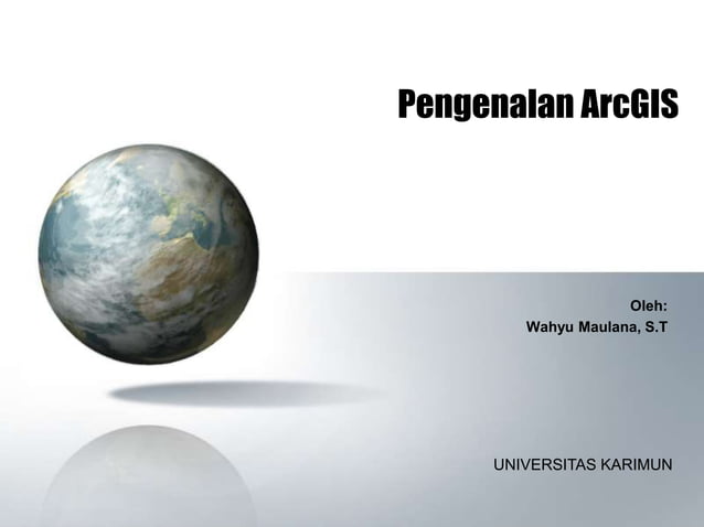 pengenalan arcgis untuk perencanaan wilayah dan kota | PPT