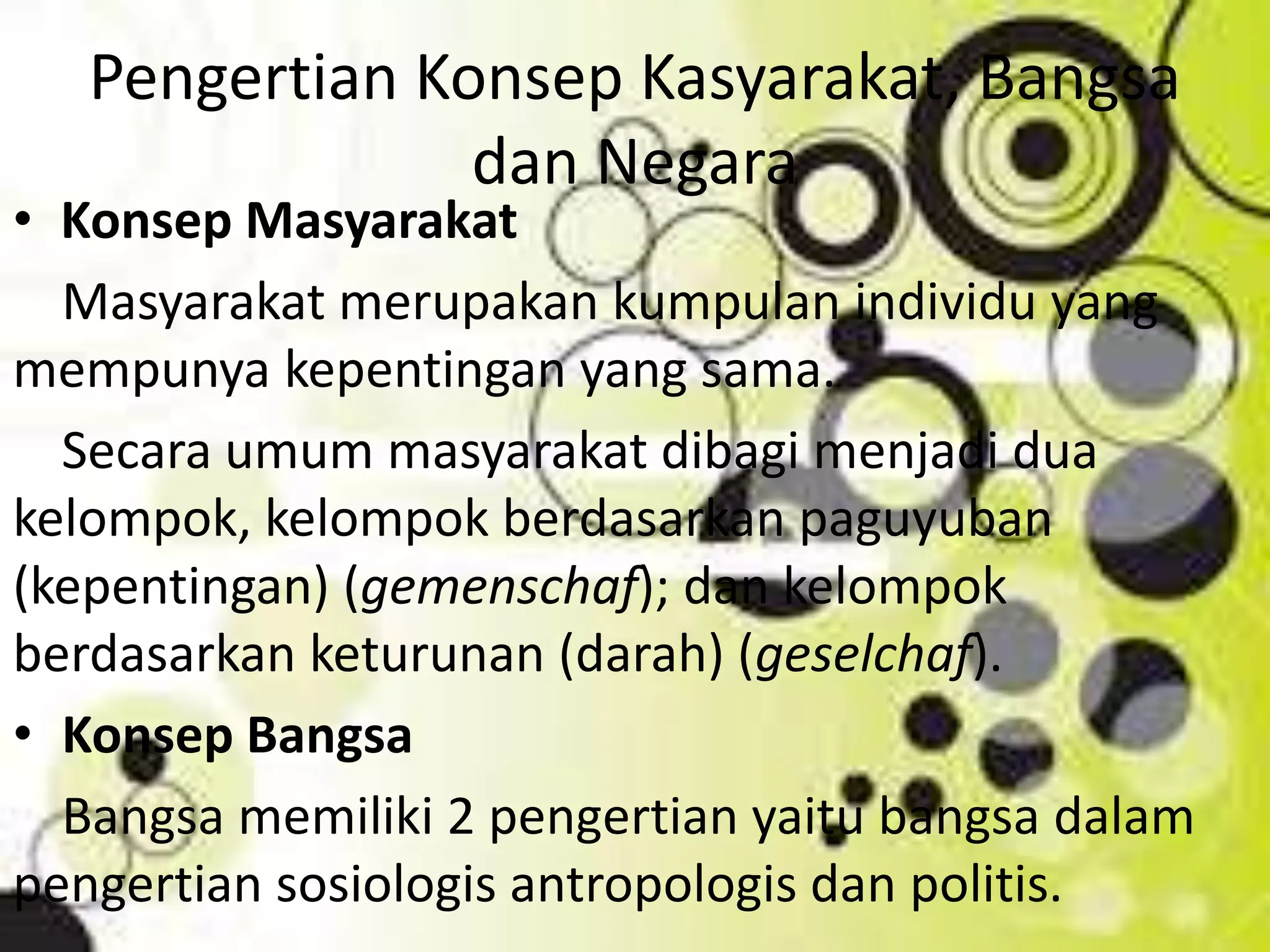 Konsep Masyarakat, Bangsa dan Negara | PPTX