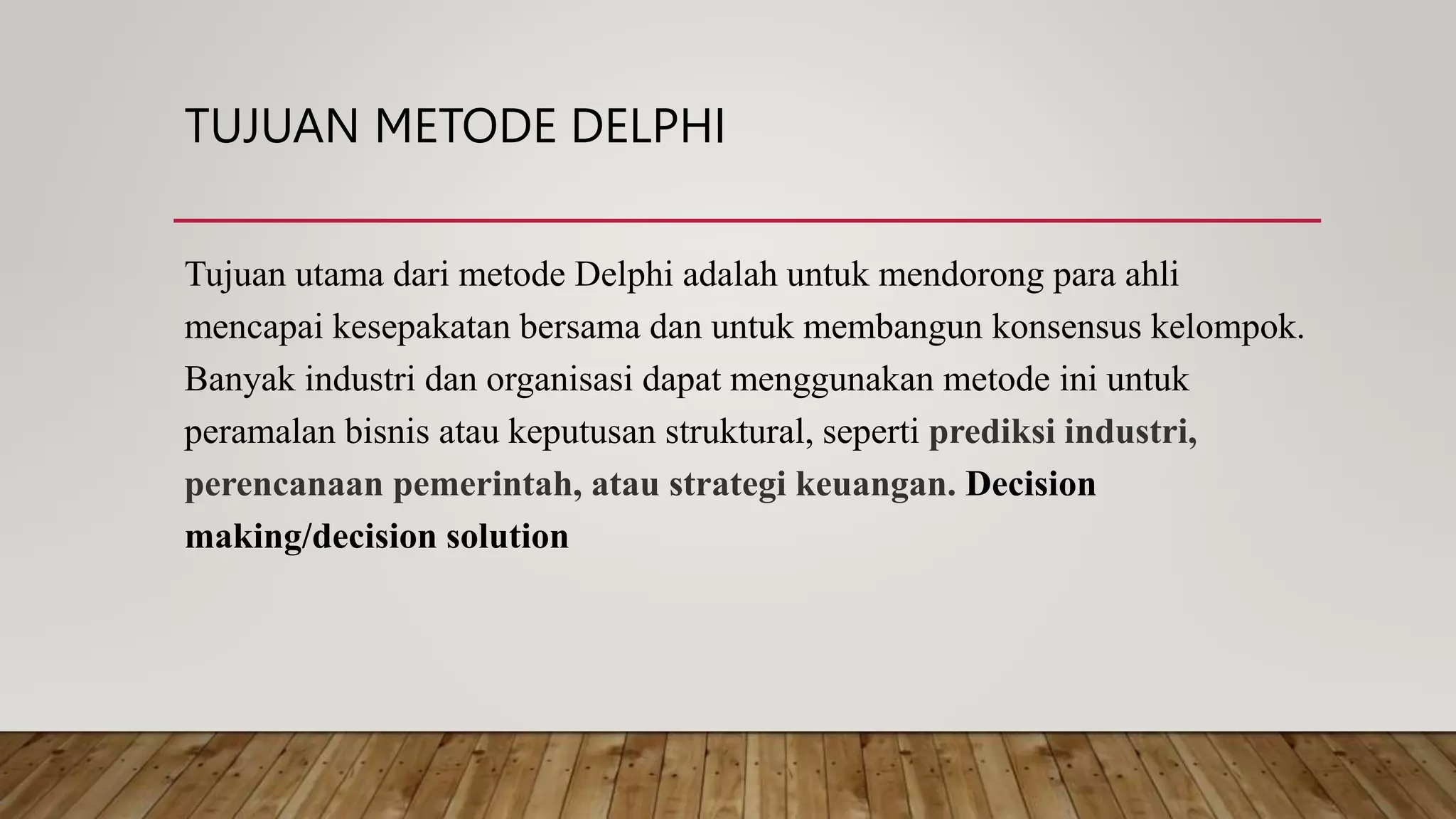 pertemuan ke 4 Delphi Methode & expected value (2).pptx