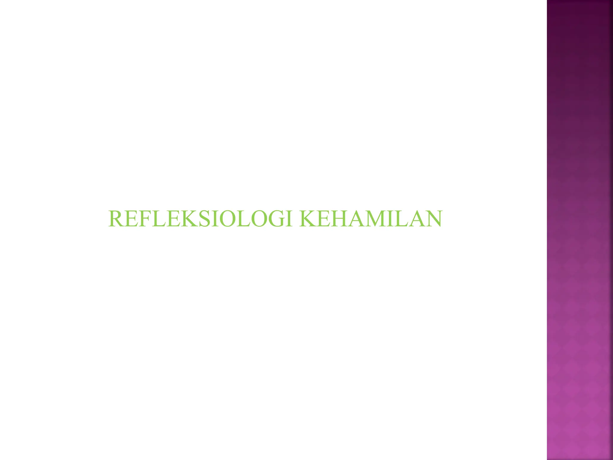 pertemuan ke 5A TERAPI KOMPLEMENTER DALAM MASA KEHAMILAN.ppt