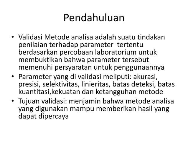 Pertemuan ke 7 Validasi metode analisa.pptx