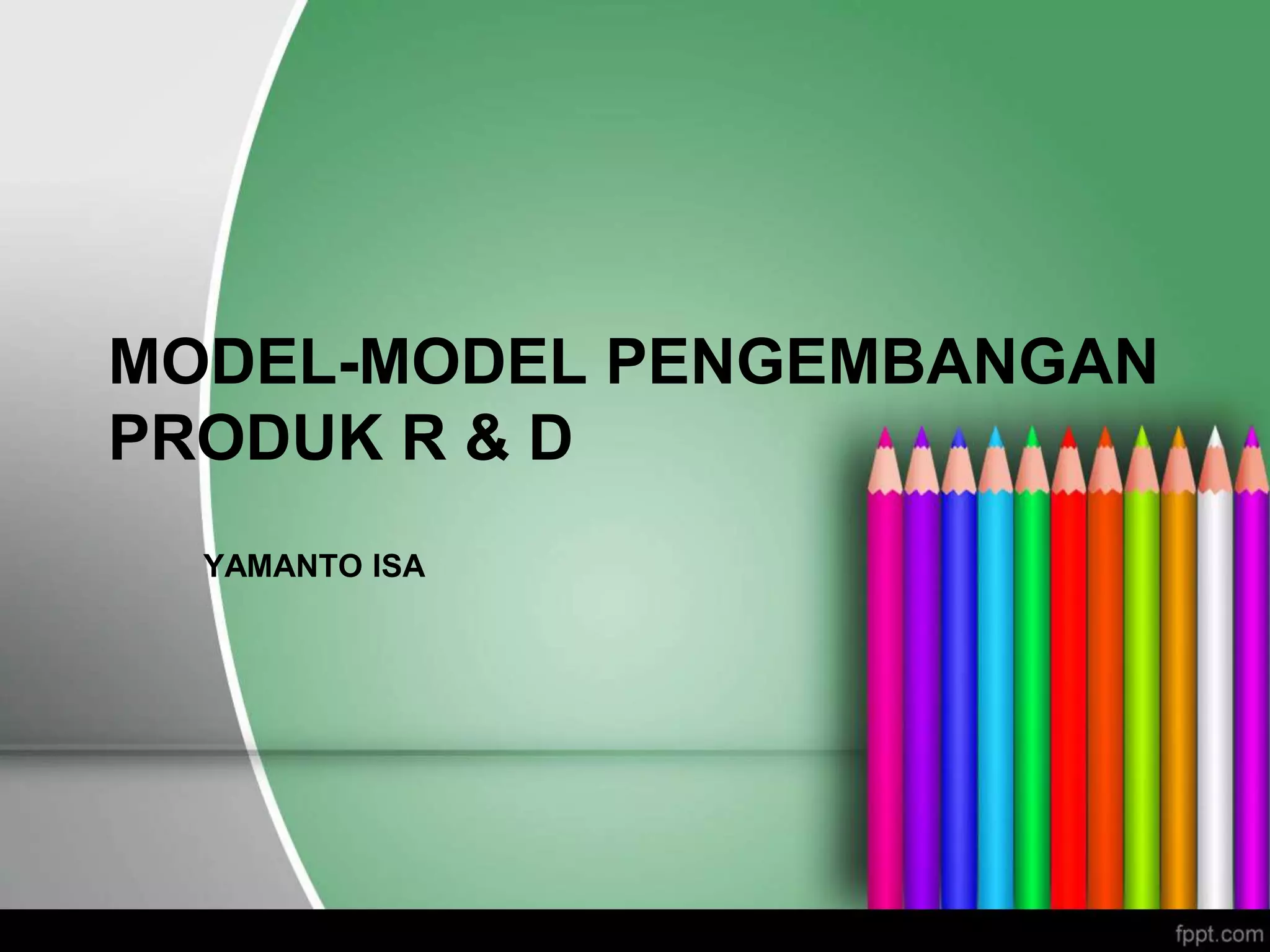 Model-model Penelitian Pengembangan | PPTX