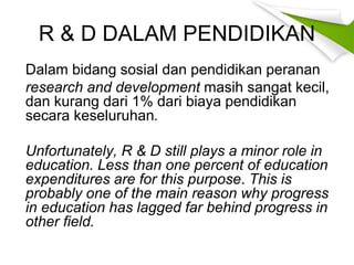 Penelitian Pengembangan (Research and Development) | PPTX