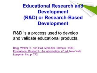 Penelitian Pengembangan (Research and Development) | PPTX