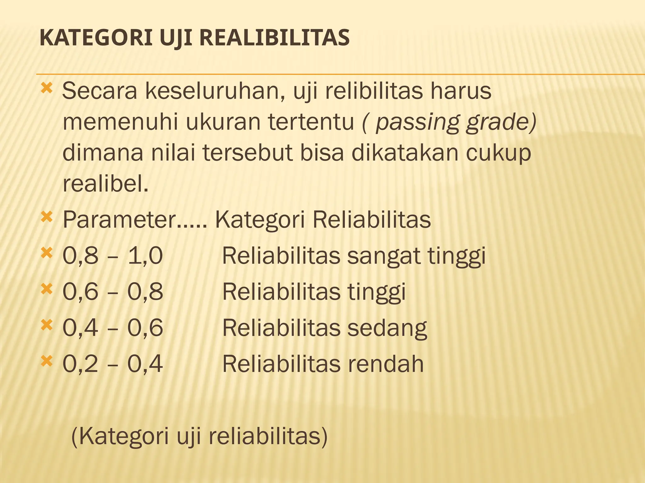 PERTEMUAN Uji validitas dan reliabilitas.pptx