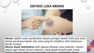 Materi Luka Memar | PPTX