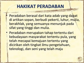 konsep manusia dan peradapannya | PPT