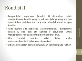 pertemuan XIII - Kondisi & perulangan python.pptx