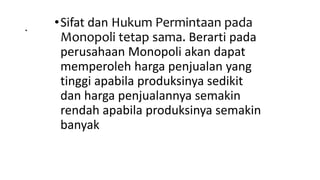 Pertemuan xi pasar monopoli | PPTX