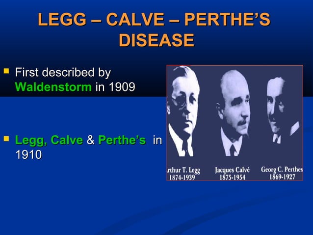 Perthes ’ disease | PPT