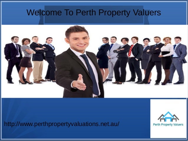 Complete Your Valuation Work With Perth Property Valuers