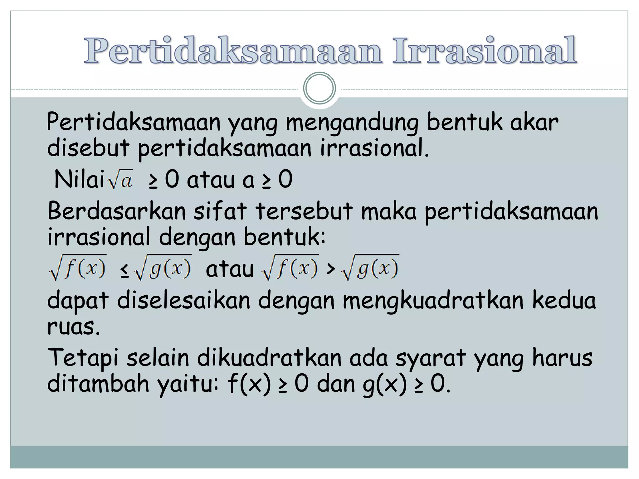 Pertidaksamaan Rasional, Irrasional dan Mutlak | PPTX