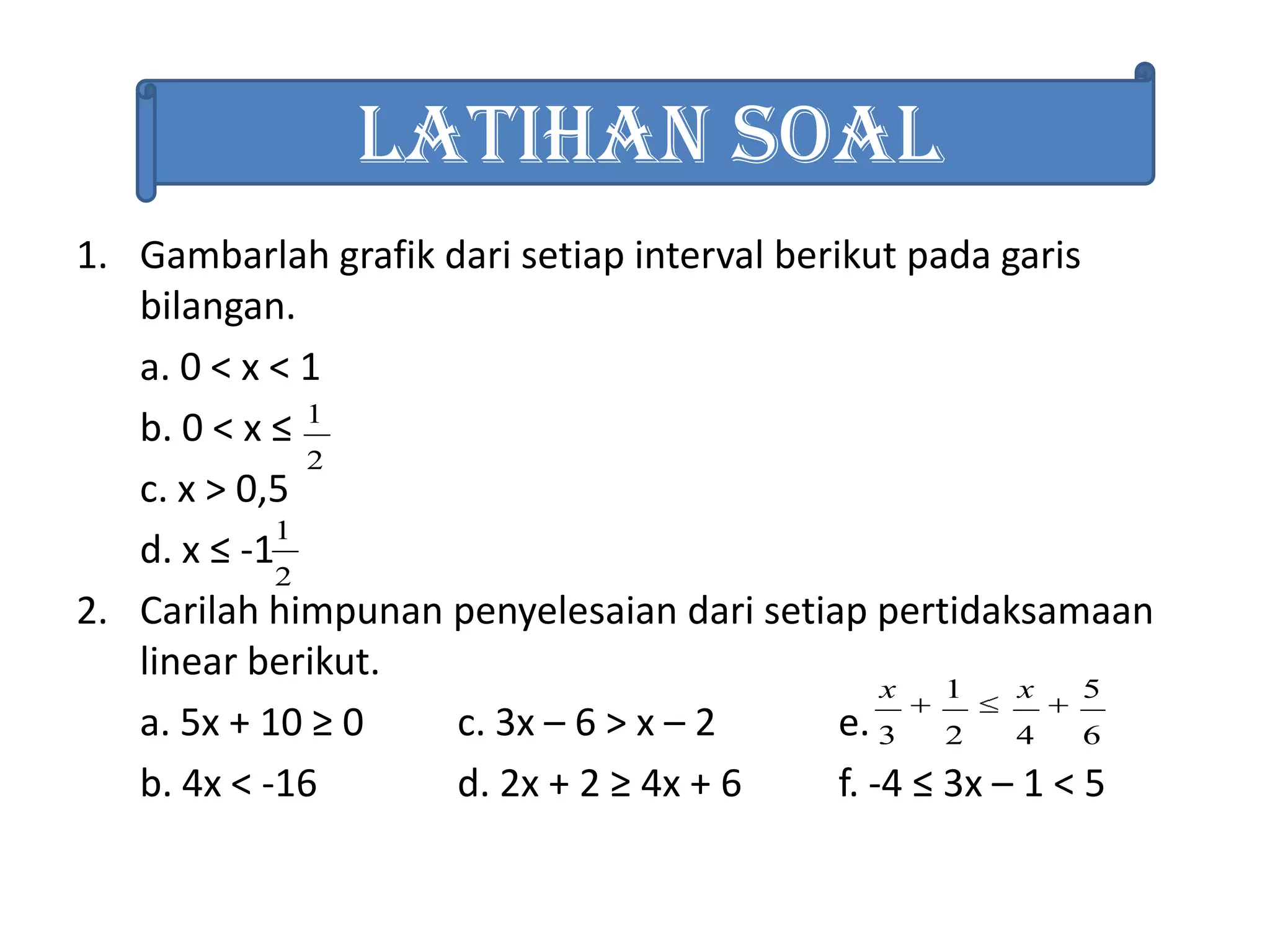 Pertidaksamaan linear satu variabel | PPTX