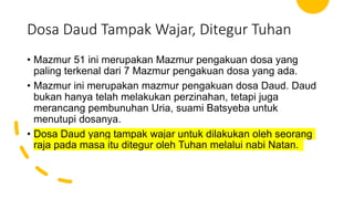 Pertobatan Daud Dalam Mazmur 51, yang membawa pemulihan.pptx