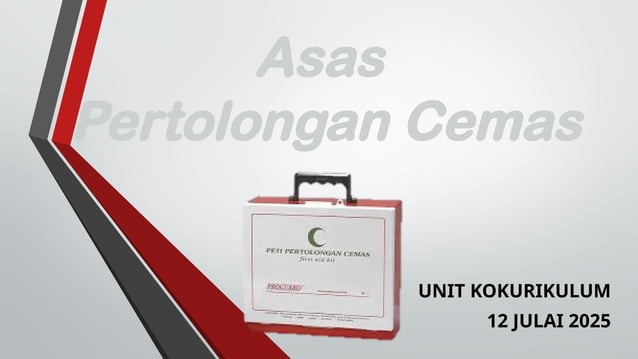 ASAS DALAM PERTOLONGAN CEMAS UNIT K.pptx