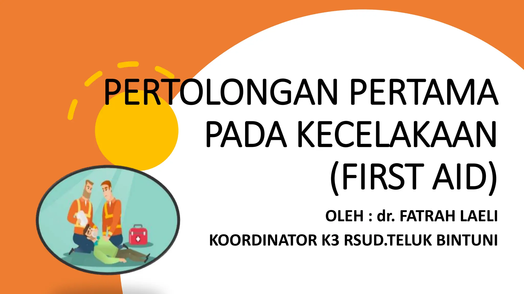 PERTOLONGAN PERTAMA PADA KECELAKAAN.pptx