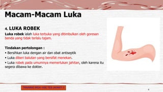 Pertolongan Pertama Pada Kecelakaan Kerja di Tempat Kerja PT. Mayora Jayanti 3.ppt