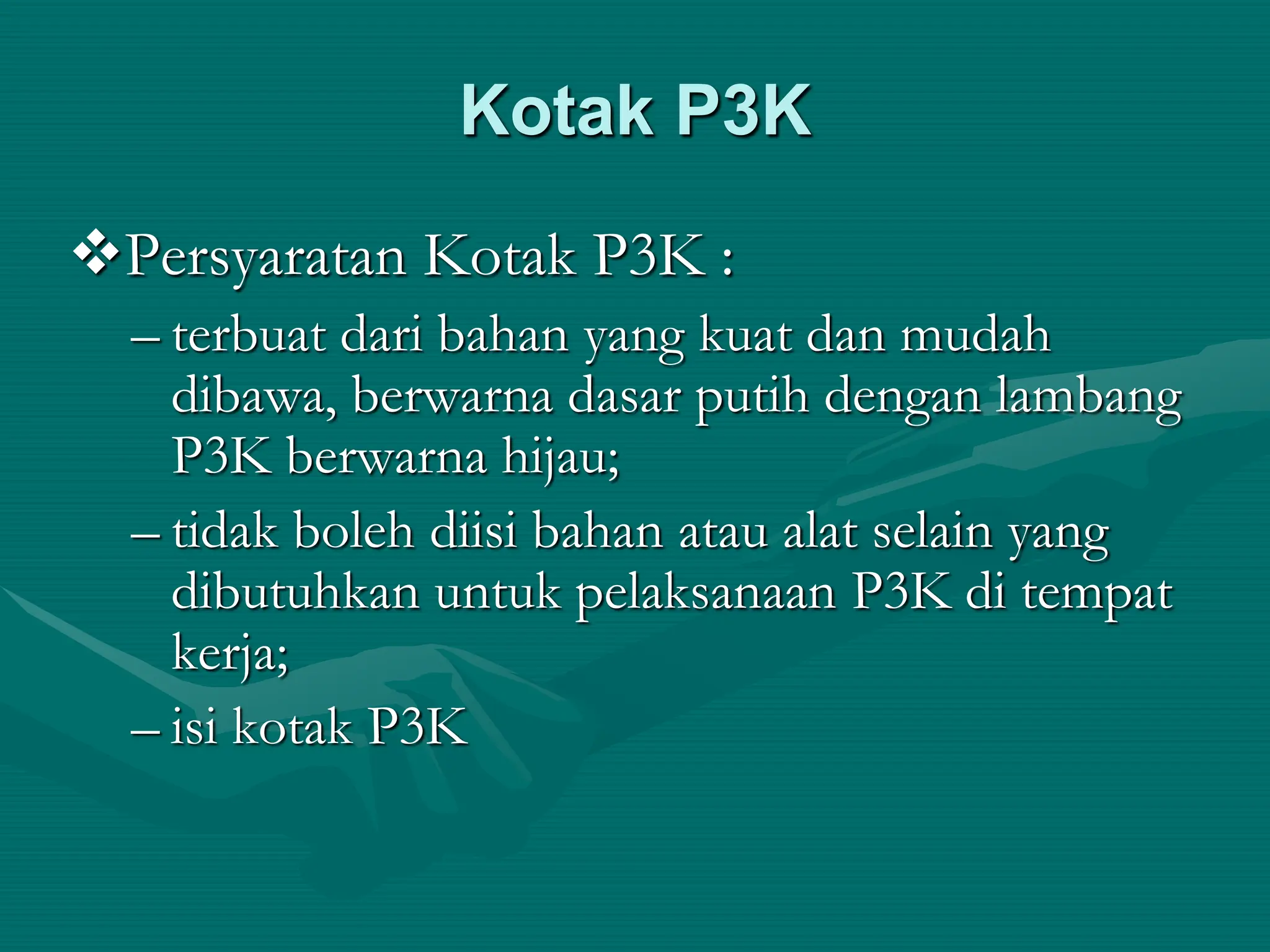 Pertolongan Pertama Pada Kecelakaan (P3K).ppt