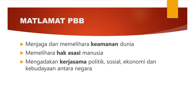 PERTUBUHAN BANGSA2 BERSATU PBB | PPTX