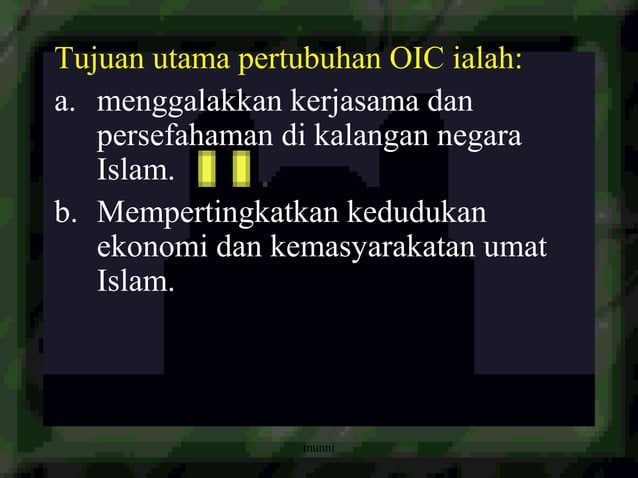 Pertubuhan Negara-Negara Islam | PPT