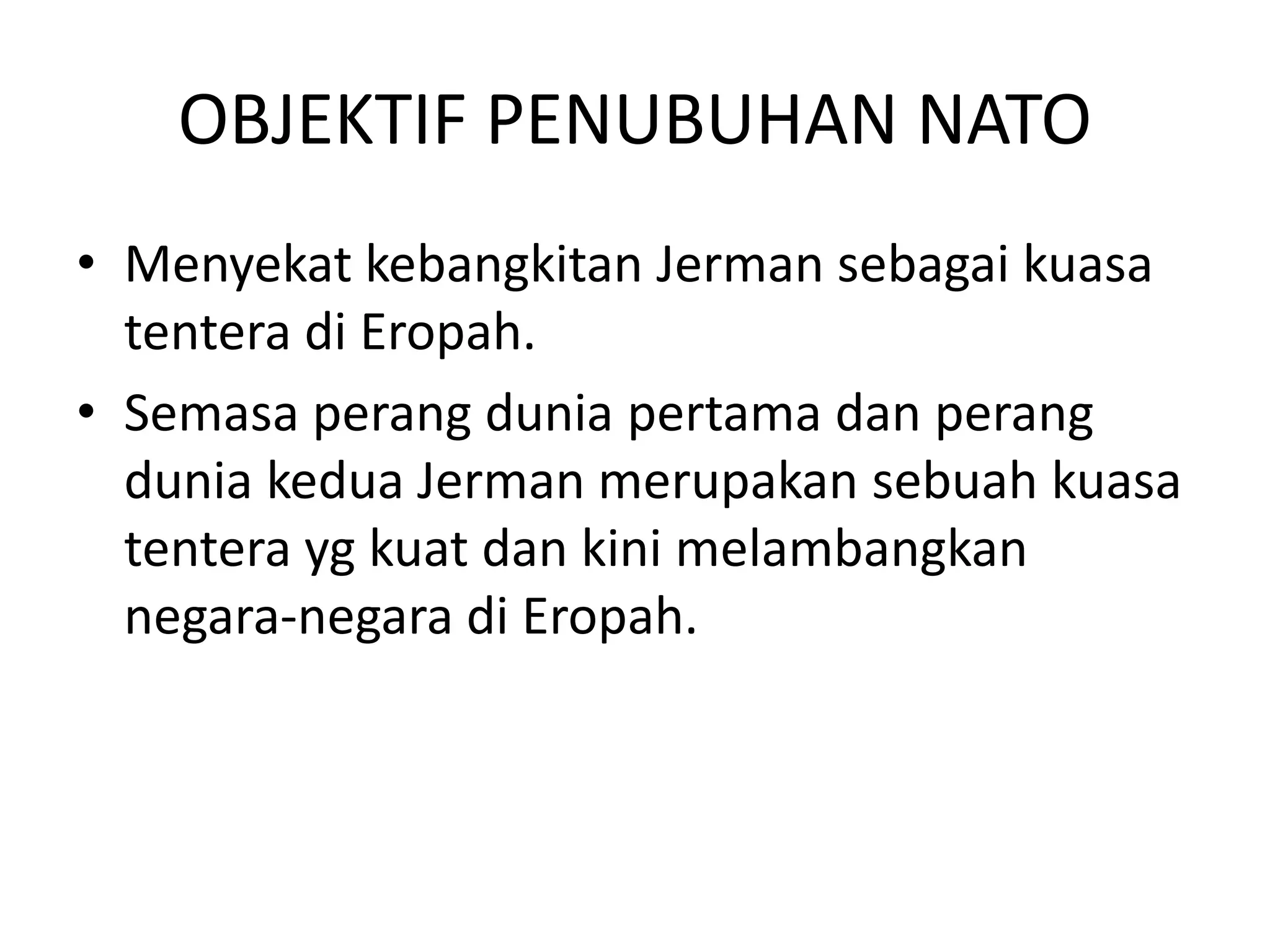 Pertubuhan perjanjian atlantik utara (nato) | PPTX