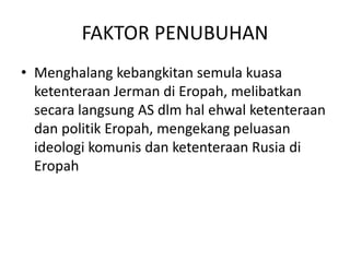 Pertubuhan perjanjian atlantik utara (nato) | PPTX