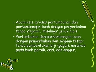 Pertumbuhan Buah | PPT