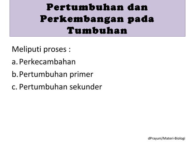 Pertumbuhan dan perkembangan | PPT