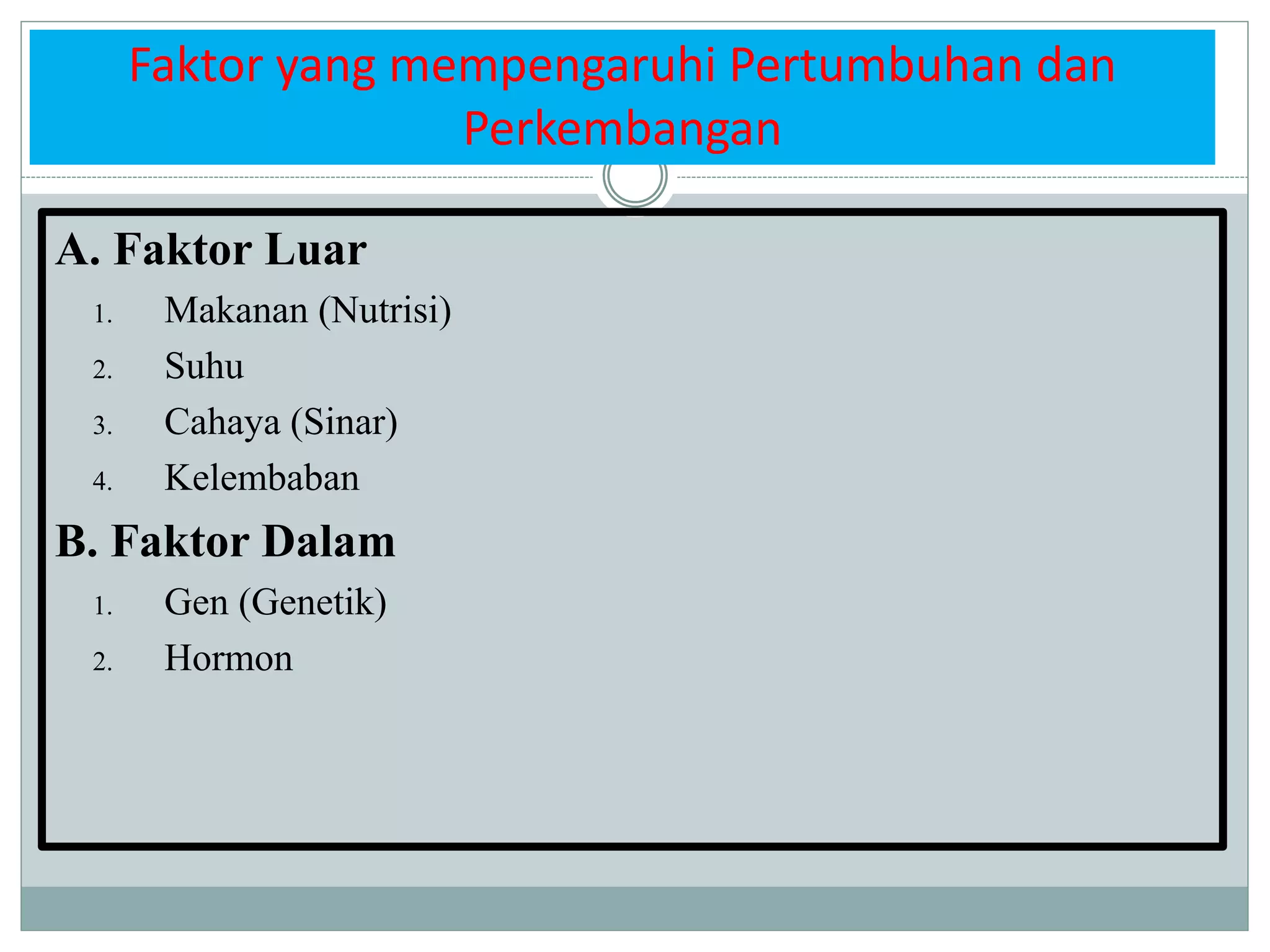 Pertumbuhan_dan_Perkembangan.ppt