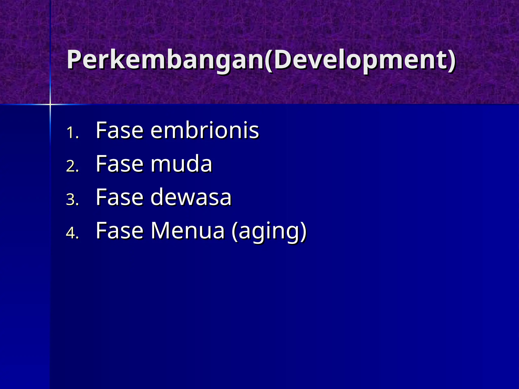 Pertumbuhan dan Perkembangan _2015-2016-pakai.ppt