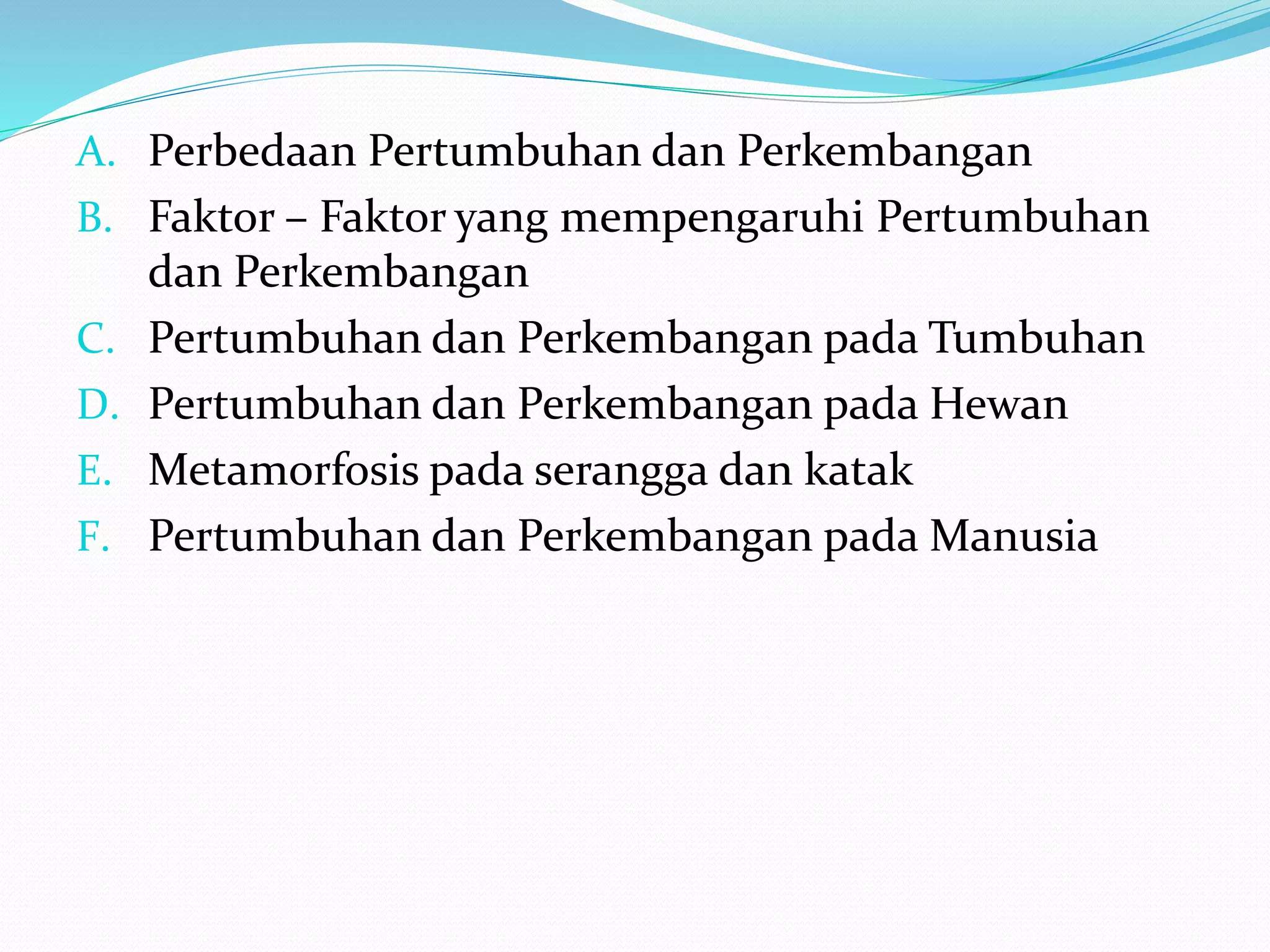 Pertumbuhan dan perkembangan | PPTX