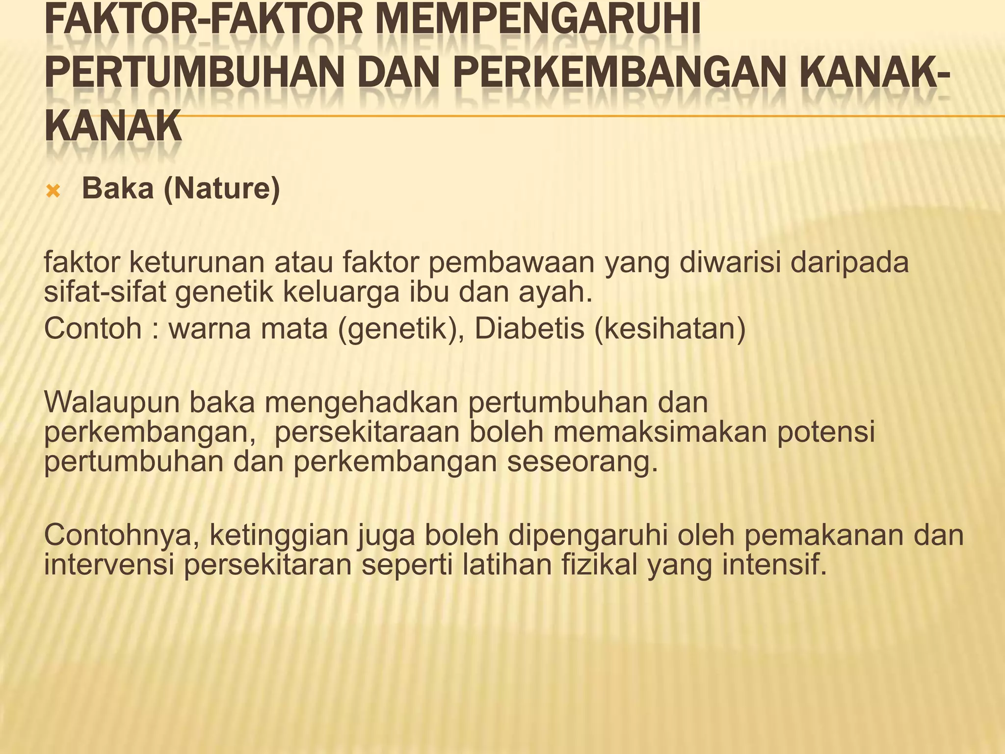 Tajuk 2 - Pertumbuhan dan perkembangan kanak-kanak | PPTX