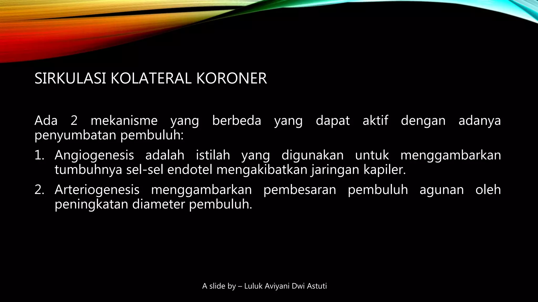 Pertumbuhan Kolateral Koroner dengan Latihan Fisik | PPTX