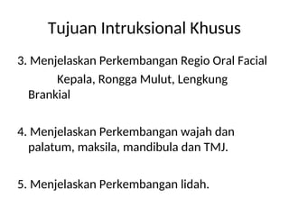 Pertumbuhan Perkembangan dentokraniofasial.blok10.ppt
