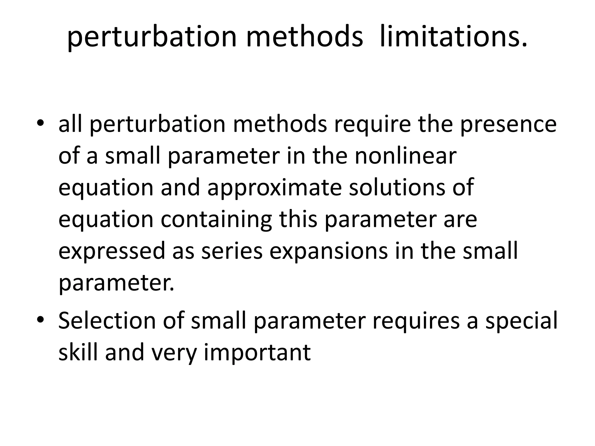 Perturbation methods last | PPTX