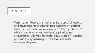Perturbation theory byeushhdhehehhshdhe.pptx