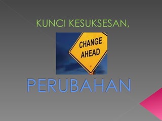 Perubahan | PPT