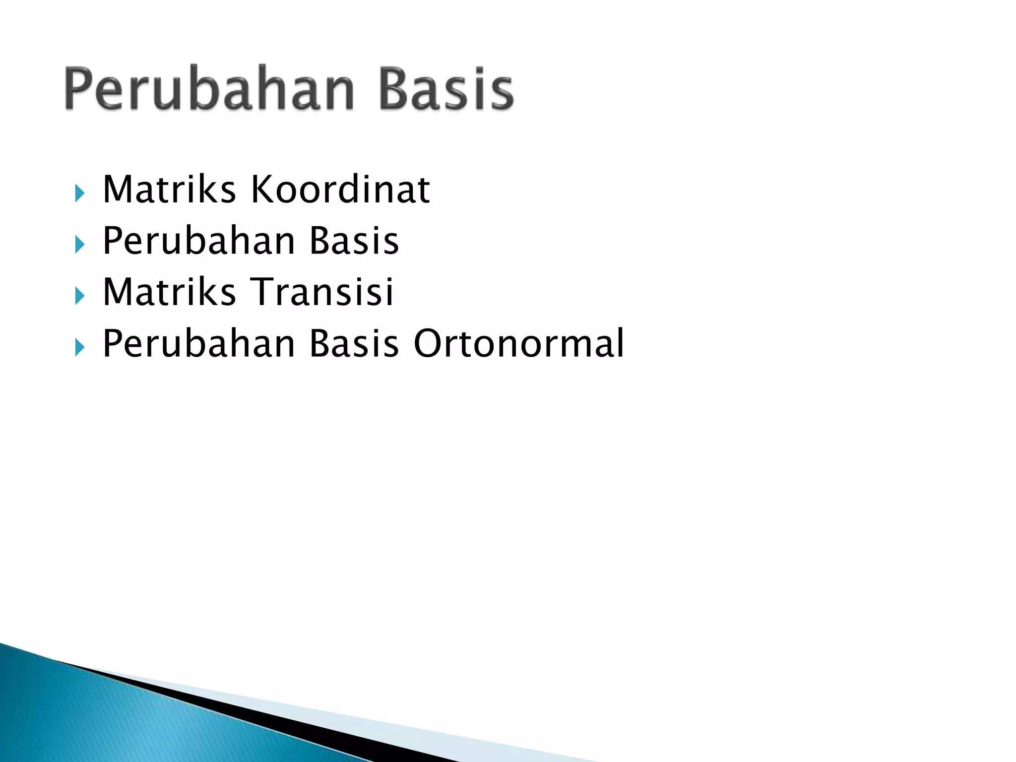 Perubahan-Basis.pptx