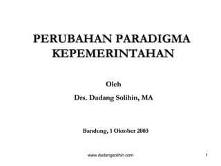 Perubahan Paradigma Kepemerintahan | PPT