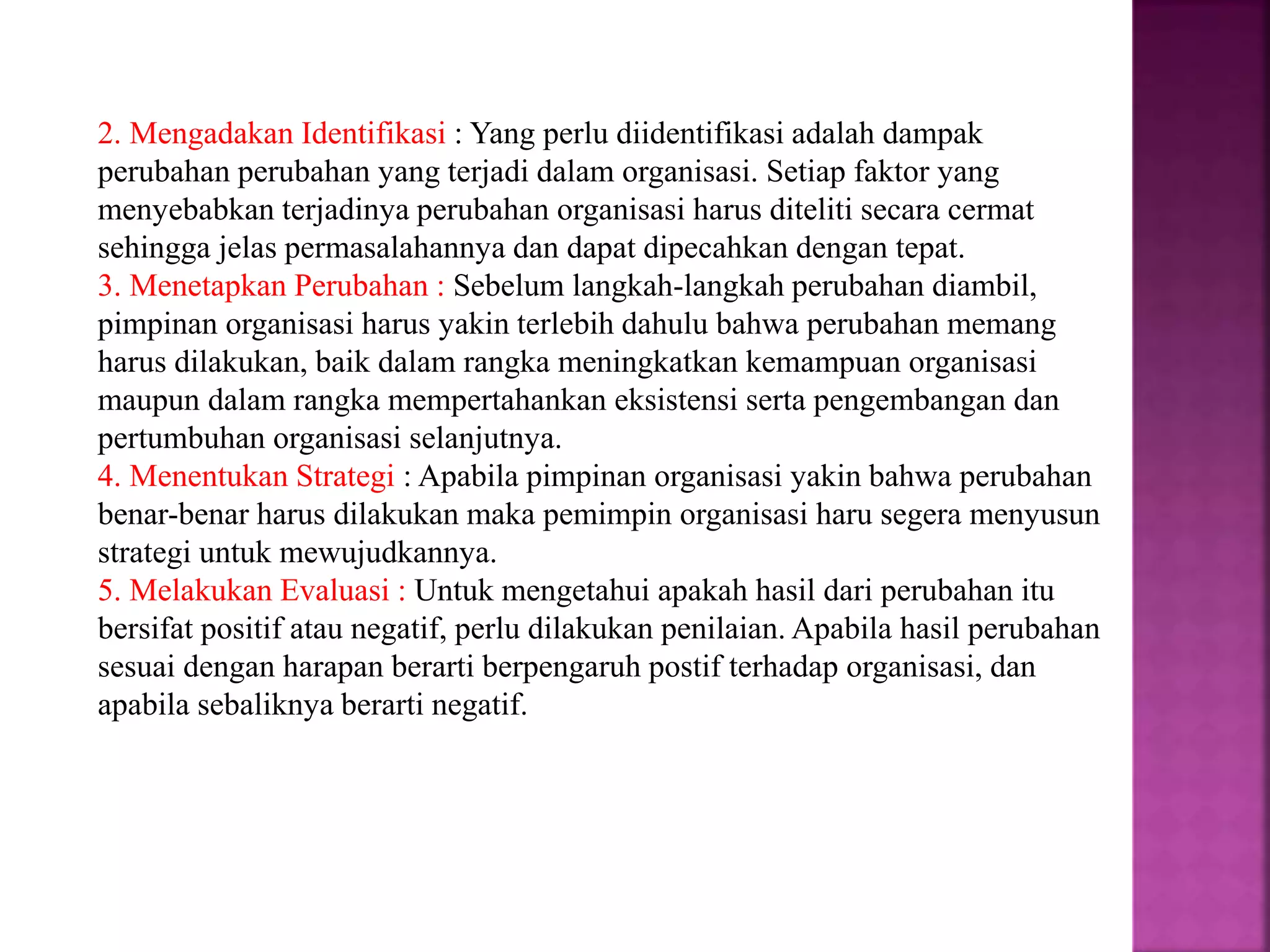 Perubahan dan pengembangan organisasi | PPT Perubahan dan pengembangan organisasi | PPT