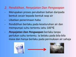 Perubahan keadaan bahan | PPTX