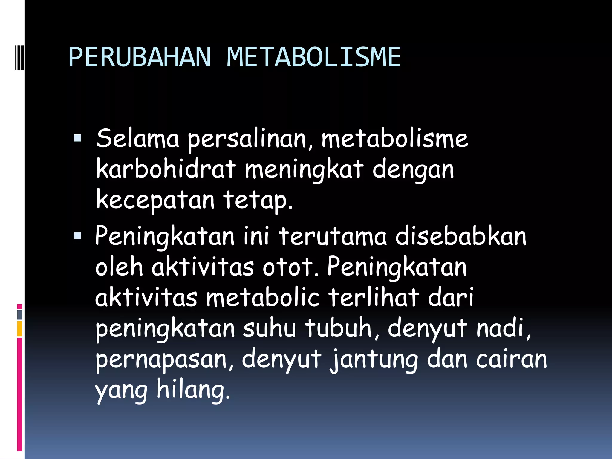 Perubahan metabolisme | PPT