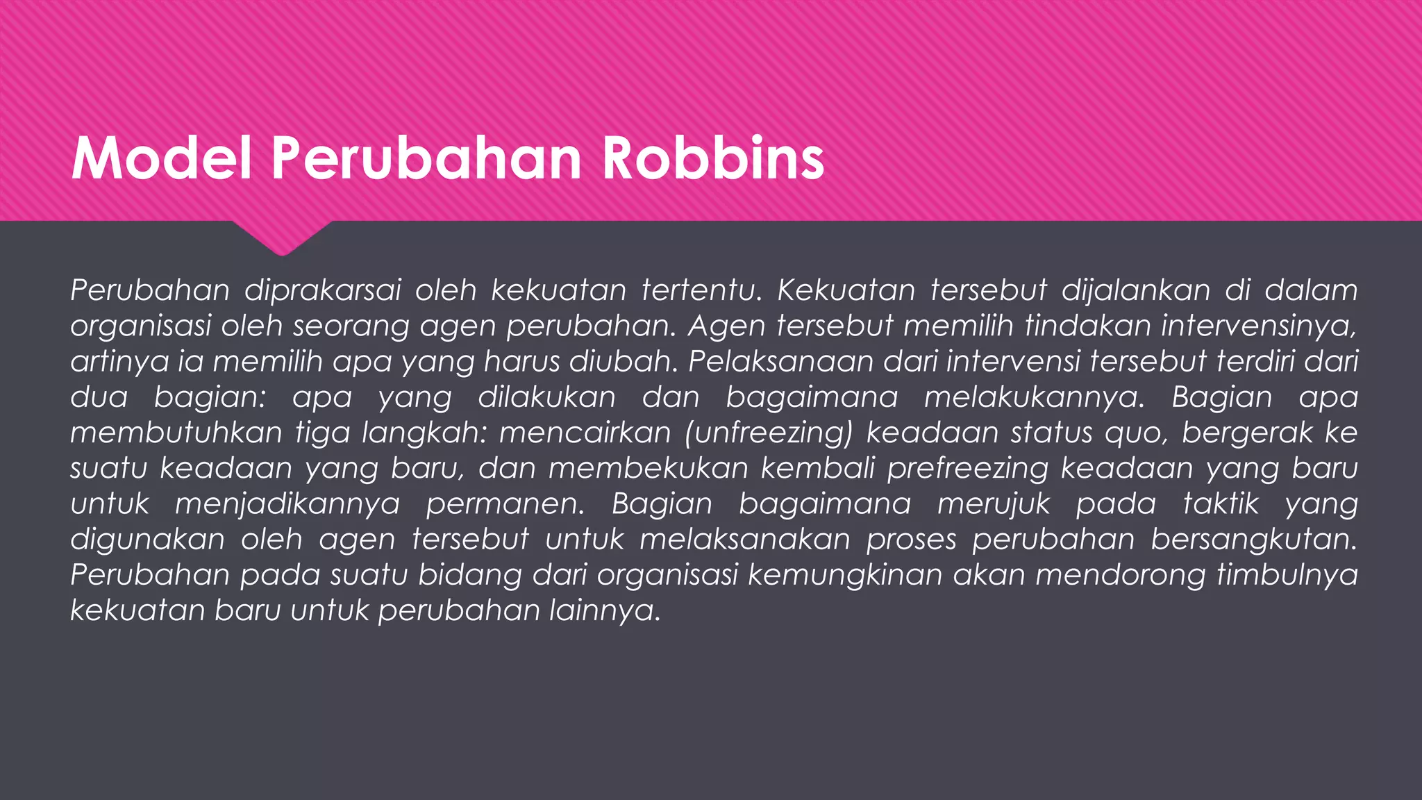 Teori dan Pengembangan Organisasi - Perubahan organisasi & model ...