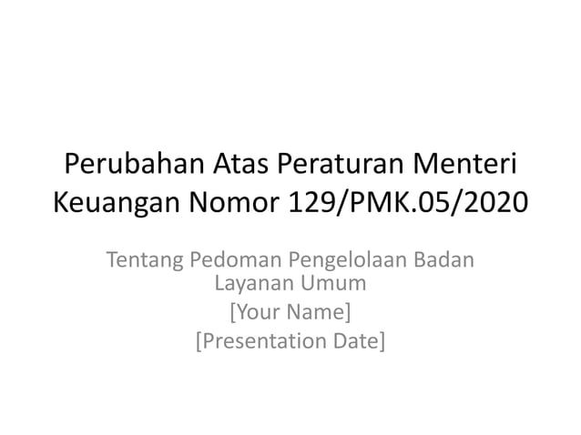 Perubahan_Undang-Undang-PMK-Tahun 2022-Rev.pptx
