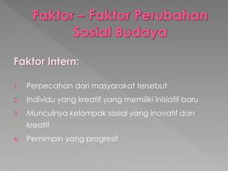 Perubahan sosial budaya | PPTX