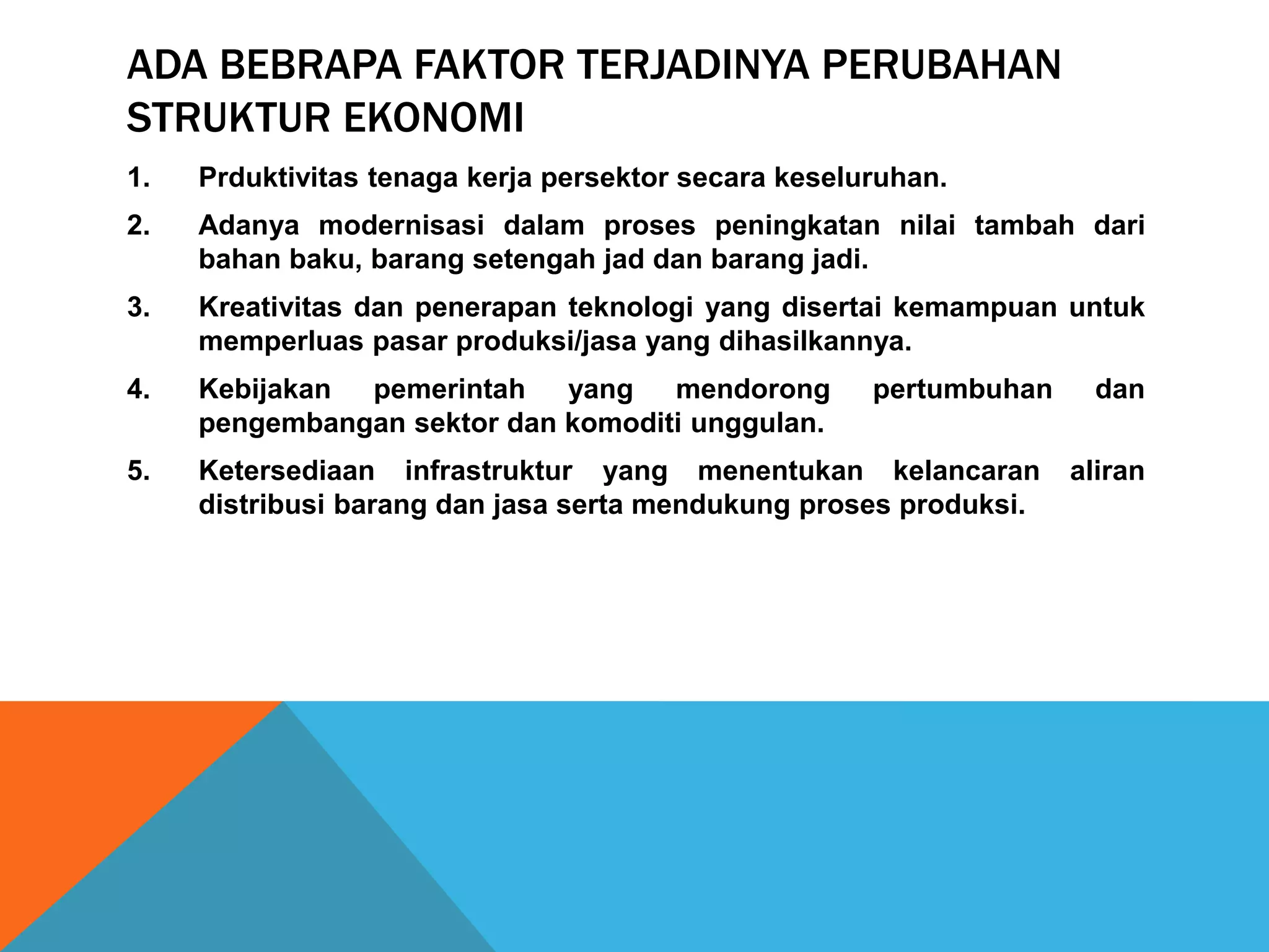 Perubahan struktur ekonomi | PPTX