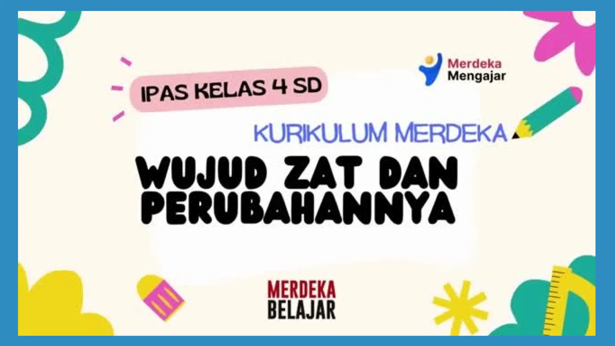Perubahan Wujud Benda Presentasi Biru Ilustratif.pptx