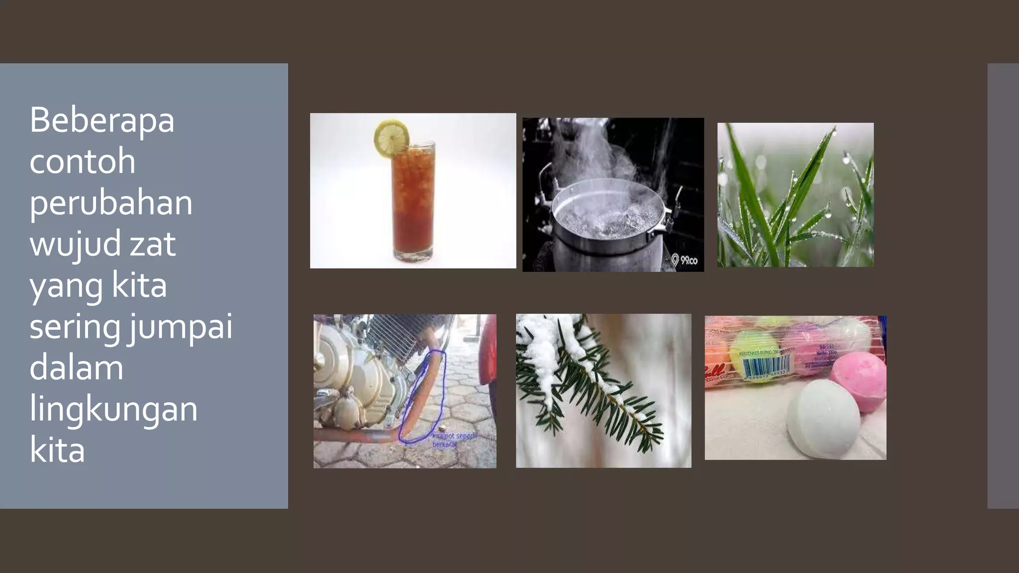 PERUBAHAN WUJUD ZAT.pptx